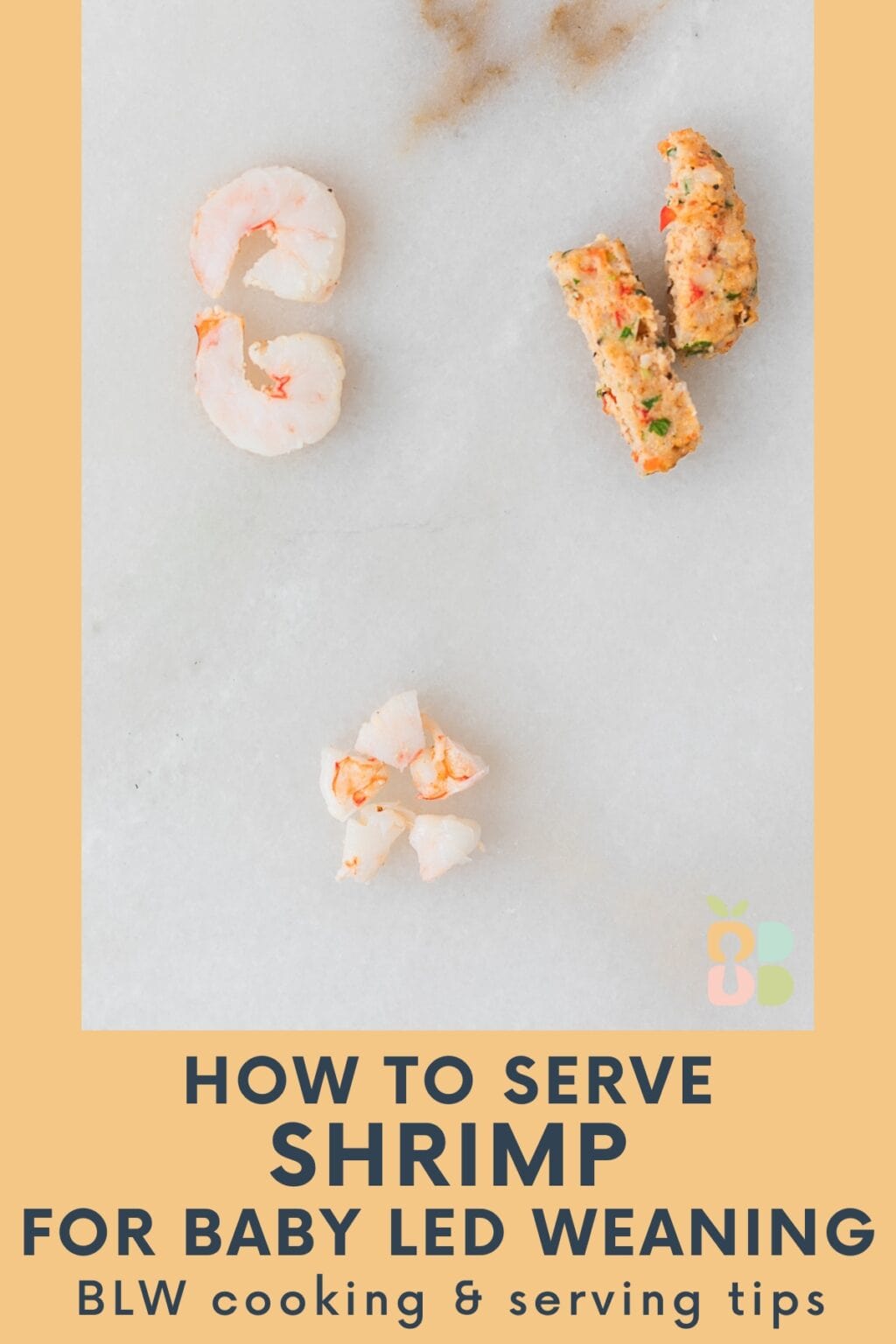 How To Serve Shrimp for Baby Led Weaning - Baby Led Bliss